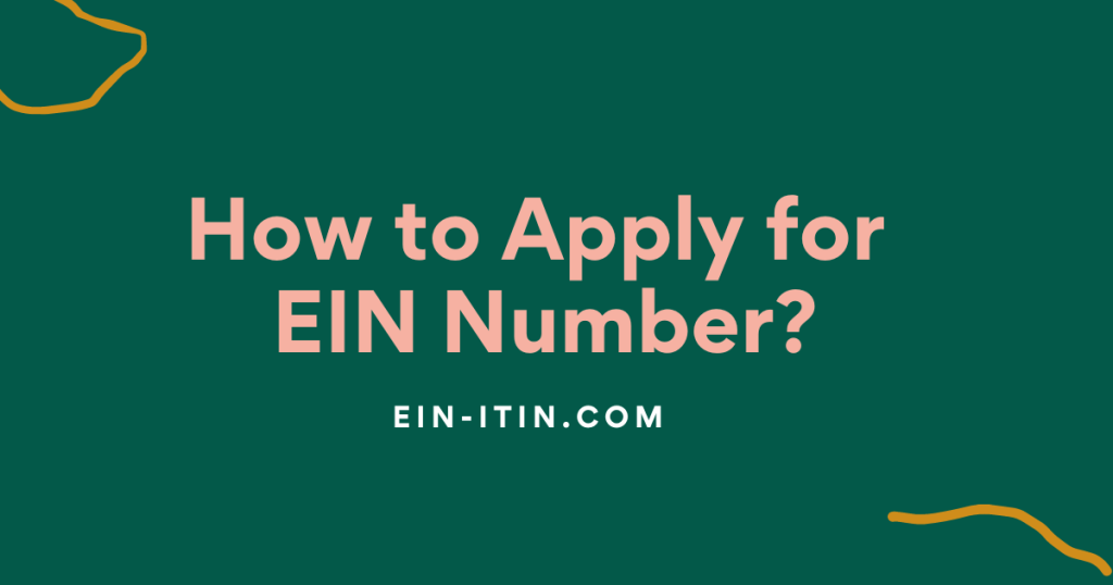 How To Apply For EIN Number Ein itin